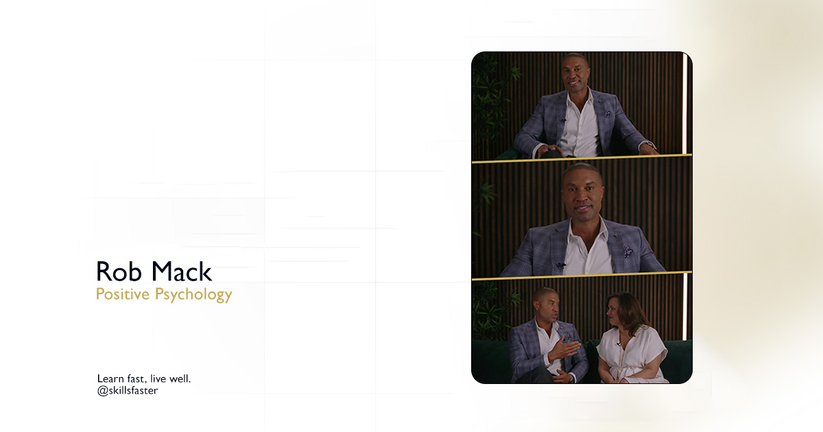 Rob Mack – Positive Psychology